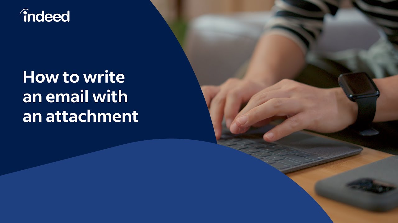 How To Write an Email With an Attachment (With Examples) | Indeed.com
