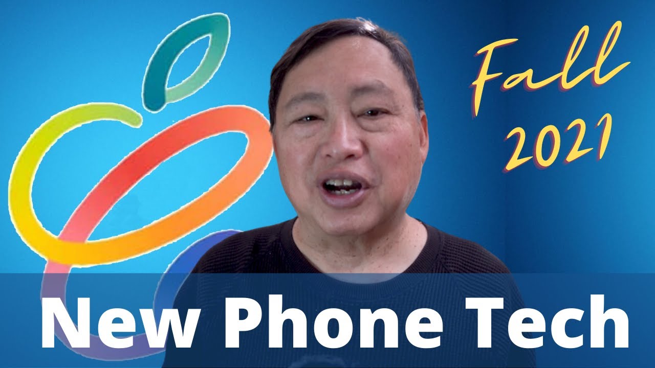 Fall 2021 New Phone Technology! Significant Privacy Changes? - Rob ...