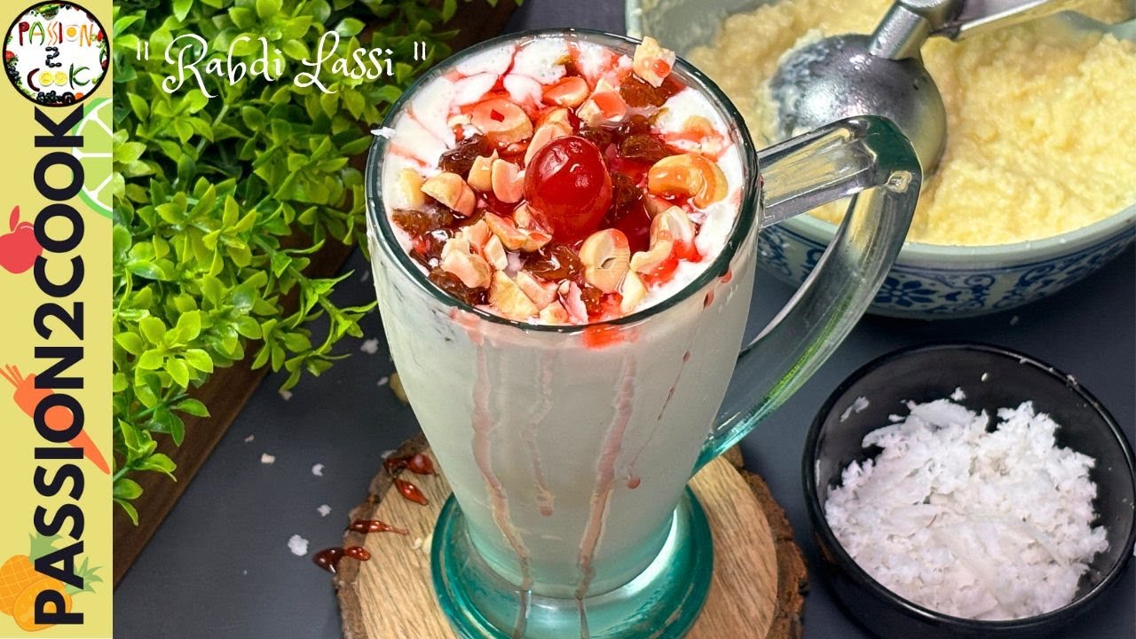 Delicious Rabdi Lassi: Creamy Bliss in Every Sip! - Passion2Cook