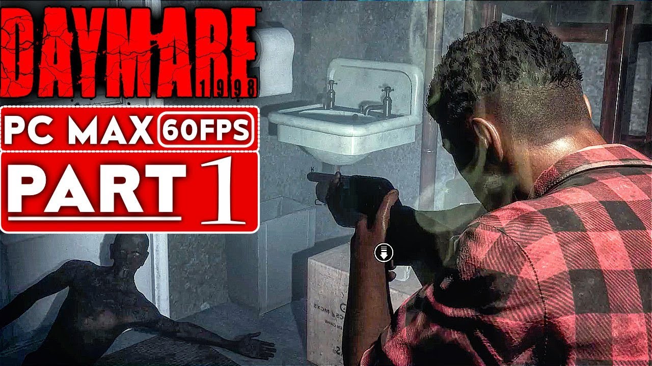 DAYMARE 1998 Gameplay Walkthrough Part 1 [1080p HD 60FPS PC MAX SETTINGS]