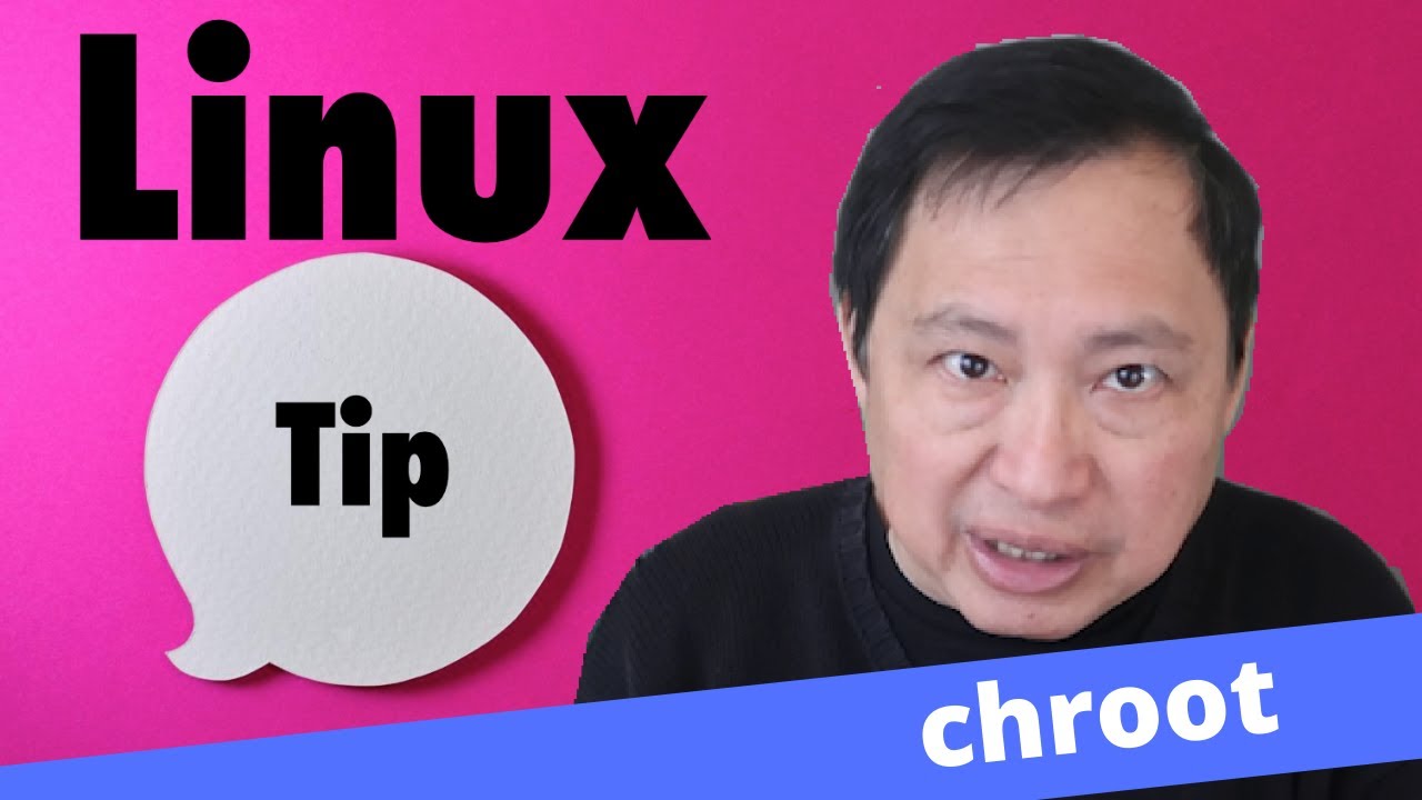 Linux Tip - Understanding Chroot - Episode 2 - Rob Braxman Tech