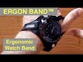 ErgonBand, the best ERGONOMIC watch band, Handmade | Indiegogo