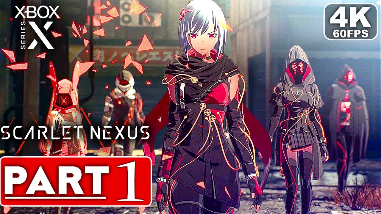 SCARLET NEXUS Gameplay Walkthrough Part 1 FULL DEMO [4K 60FPS XBOX ...