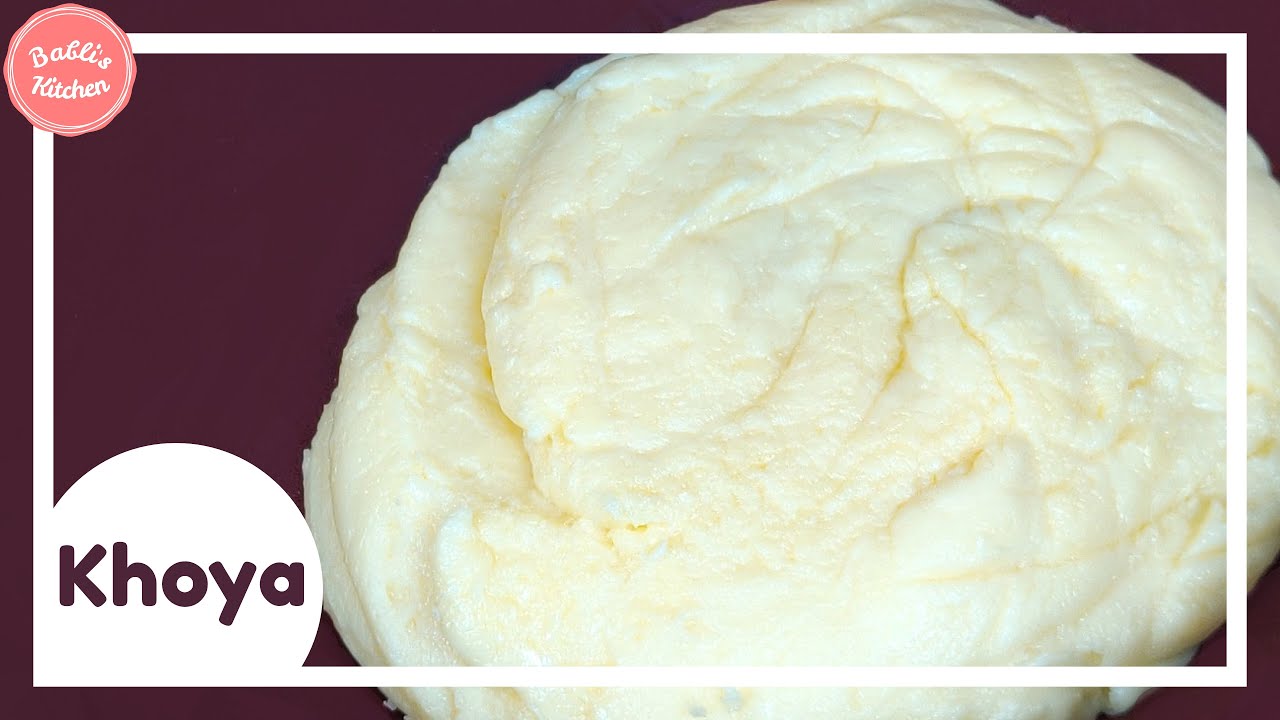 Homemade Khoya Recipe • Bablis Kitchen