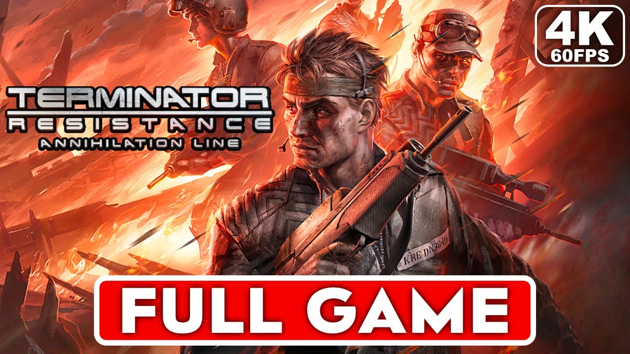 TERMINATOR RESISTANCE Annihilation Line DLC Gameplay Walkthrough FULL ...