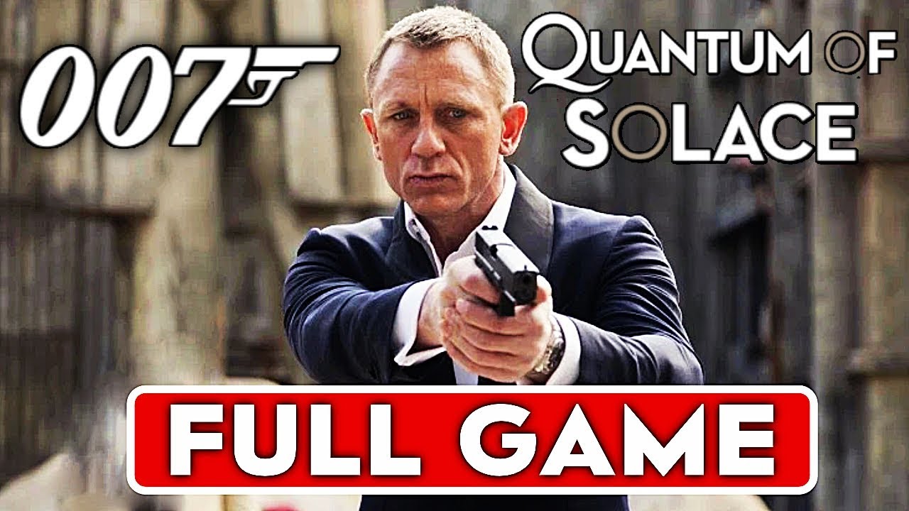JAMES BOND 007 QUANTUM OF SOLACE Gameplay Walkthrough Part 1 FULL GAME ...