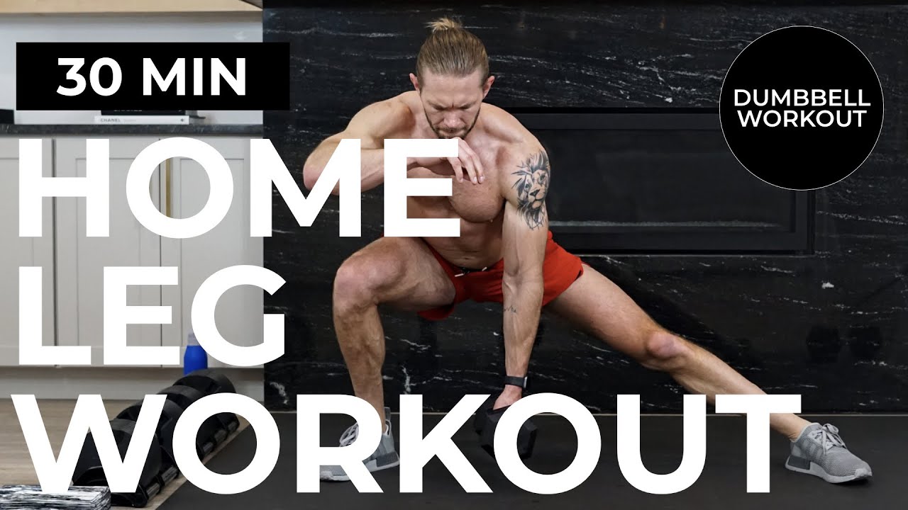 30 Min Home Leg Workout with Dumbbells (Quads, Glutes + Hamstrings ...