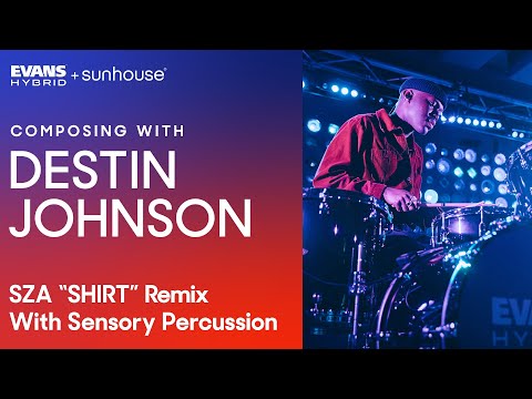 Destin Johnson Remixes and Recreates “Shirt” by SZA | EVANS Hybrid