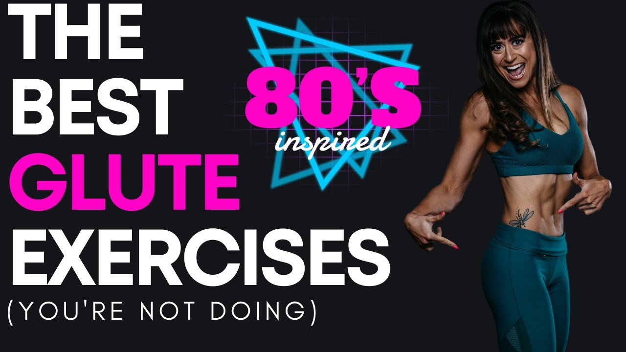 5 Best Glute Exercises You Re Not Doing Redefining Strength