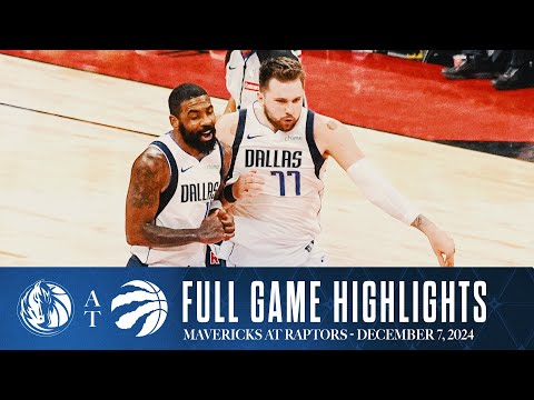 Dallas Mavericks Highlights vs. Toronto Raptors | December 7, 2024 ...
