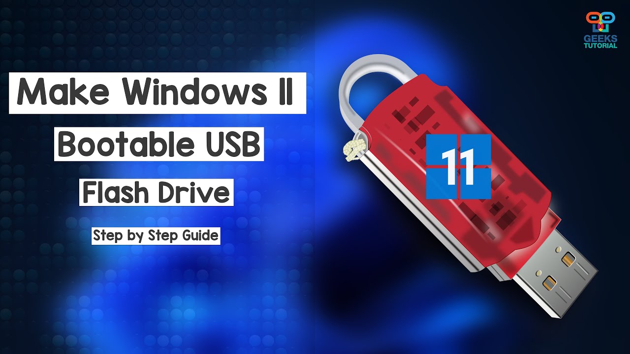How to Create a Windows 11 Bootable USB Flash Drive (Official Method)