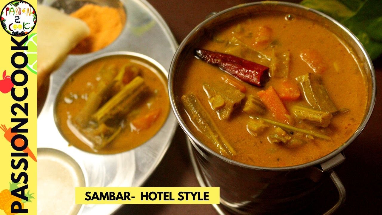 Sambar Recipe in Restaurant Style