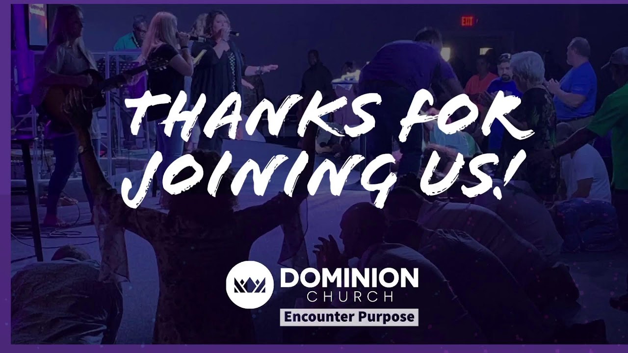 Watch - Dominion Church
