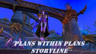 Plans within Plans - Storyline - World of Warcraft