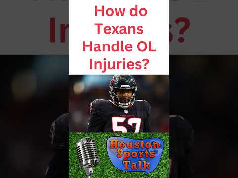 How do Texans Handle OL Injuries? - BVM Sports