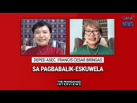DepEd Asec. Francis Cesar Bringas sa pagbabalik-eskuwela | The Mangahas ...