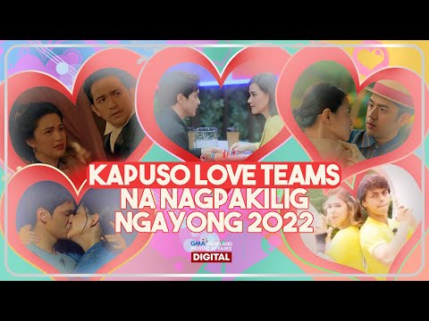 Kapuso love teams na nagpakilig ngayong 2022 | GMA News Feed | Videos ...