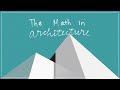 Mathematics in Architectural Design 9th - 10th Grade Video | Quizizz