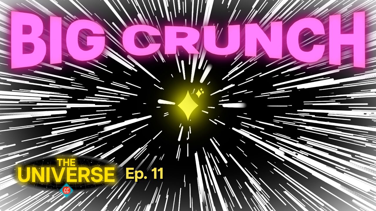 How It All Ends - Crash Course Pods: The Universe #11