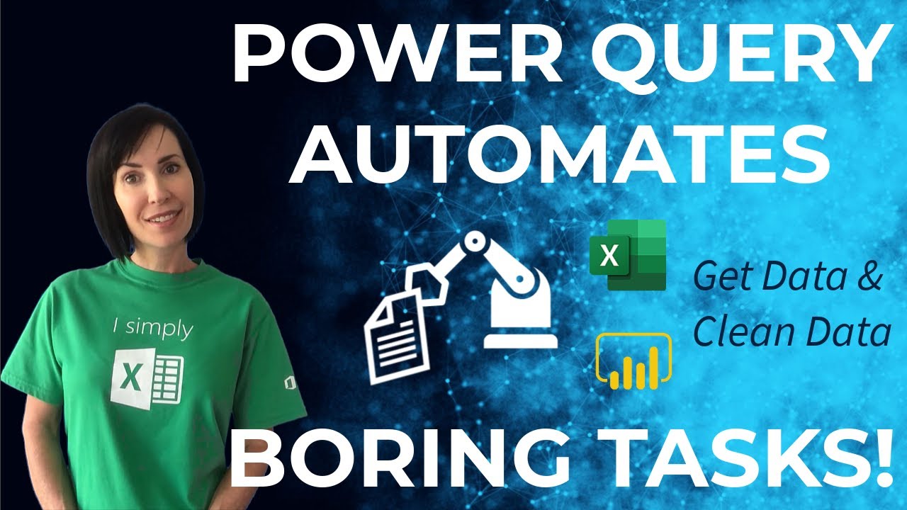 How to easily automate boring Excel tasks with Power Query! - My Online ...