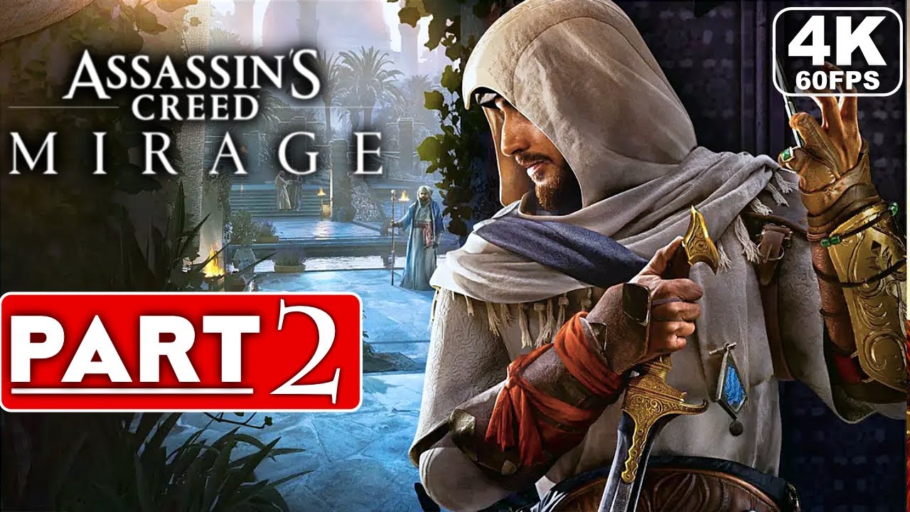 ASSASSIN'S CREED MIRAGE Gameplay Walkthrough Part 2 (FULL GAME)