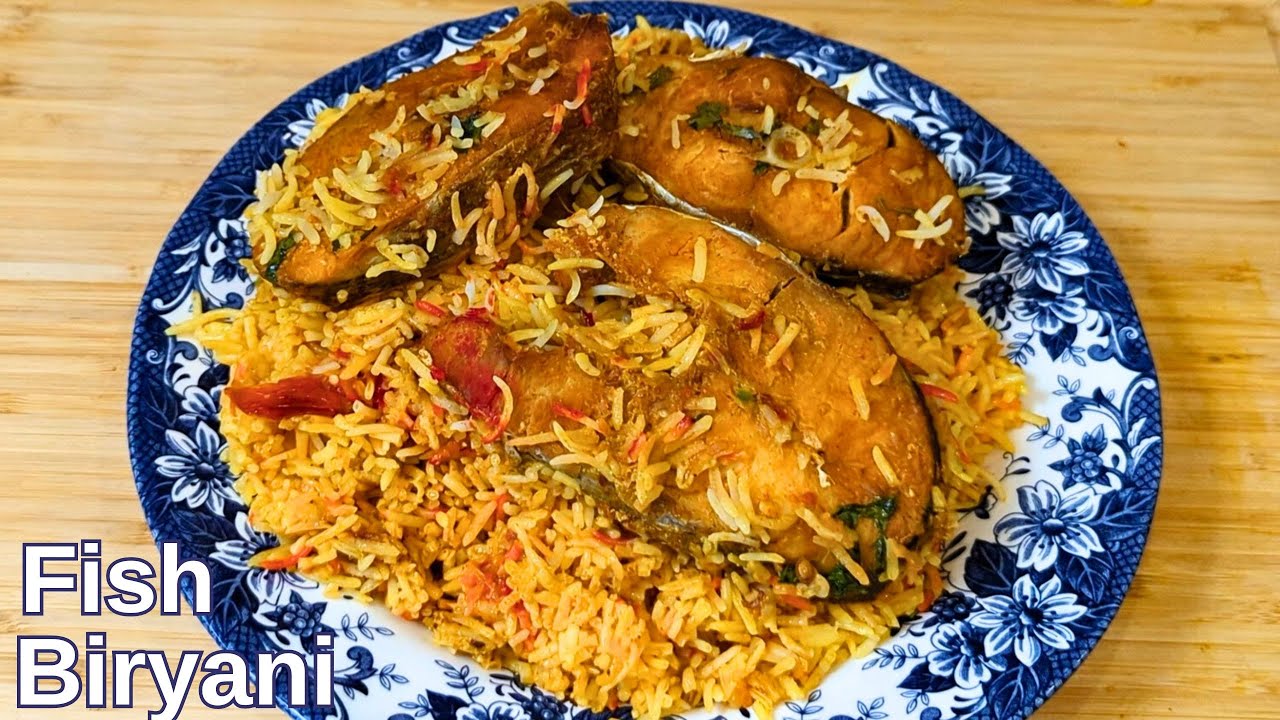 Fish Biryani - Burmawala Kitchen