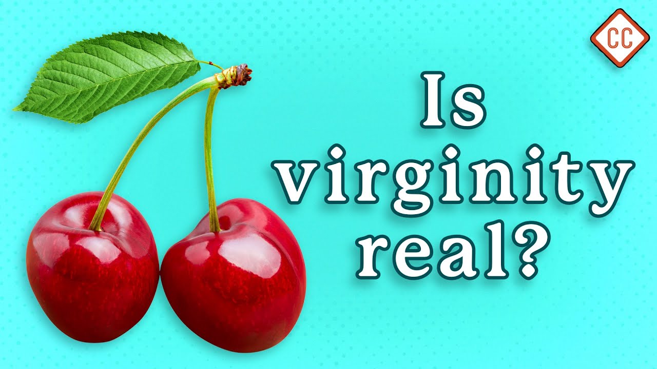 Is virginity real: Sex Ed #6