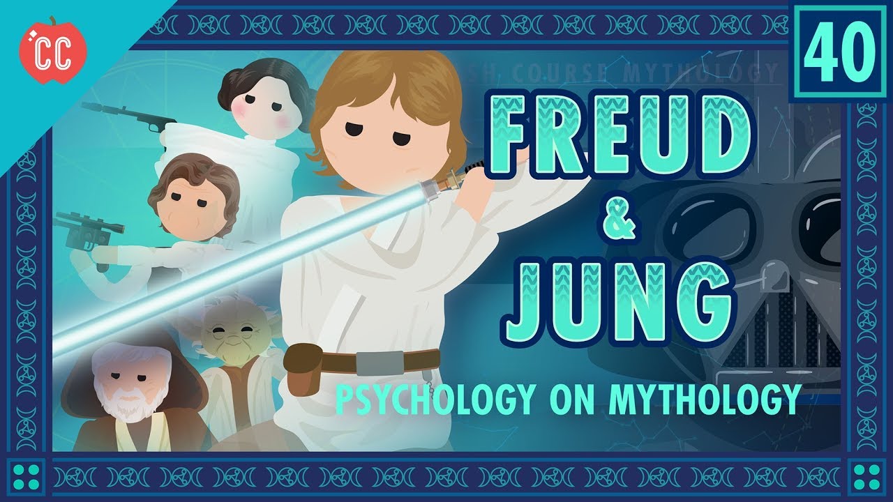 Freud, Jung, Luke Skywalker, and the Psychology of Myth: Crash Course ...
