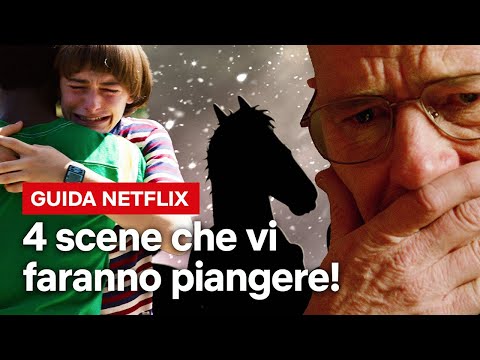 PROVA A NON PIANGERE: 4 scene che ci hanno fatto commuovere | Netflix Italia - Riviera Comunicazione