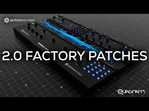 Glitchmachines – Quadrant 2 – Modular Processor – Factory Patches Showcase