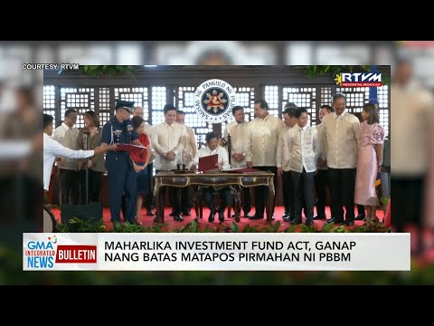 Maharlika Investment Fund Act, ganap nang batas matapos pirmahan ni Pres. Marcos | GMA ...
