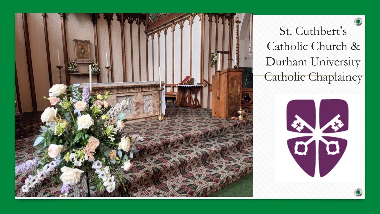 Welcome to Durham – Durham University Catholic Chaplaincy
