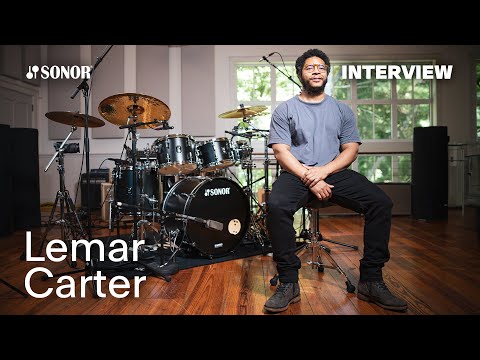 SONOR Artist Family: Lemar Carter – Interview