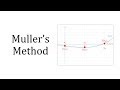Muller's Method and Its Applications 11th - 12th Grade Video | Quizizz