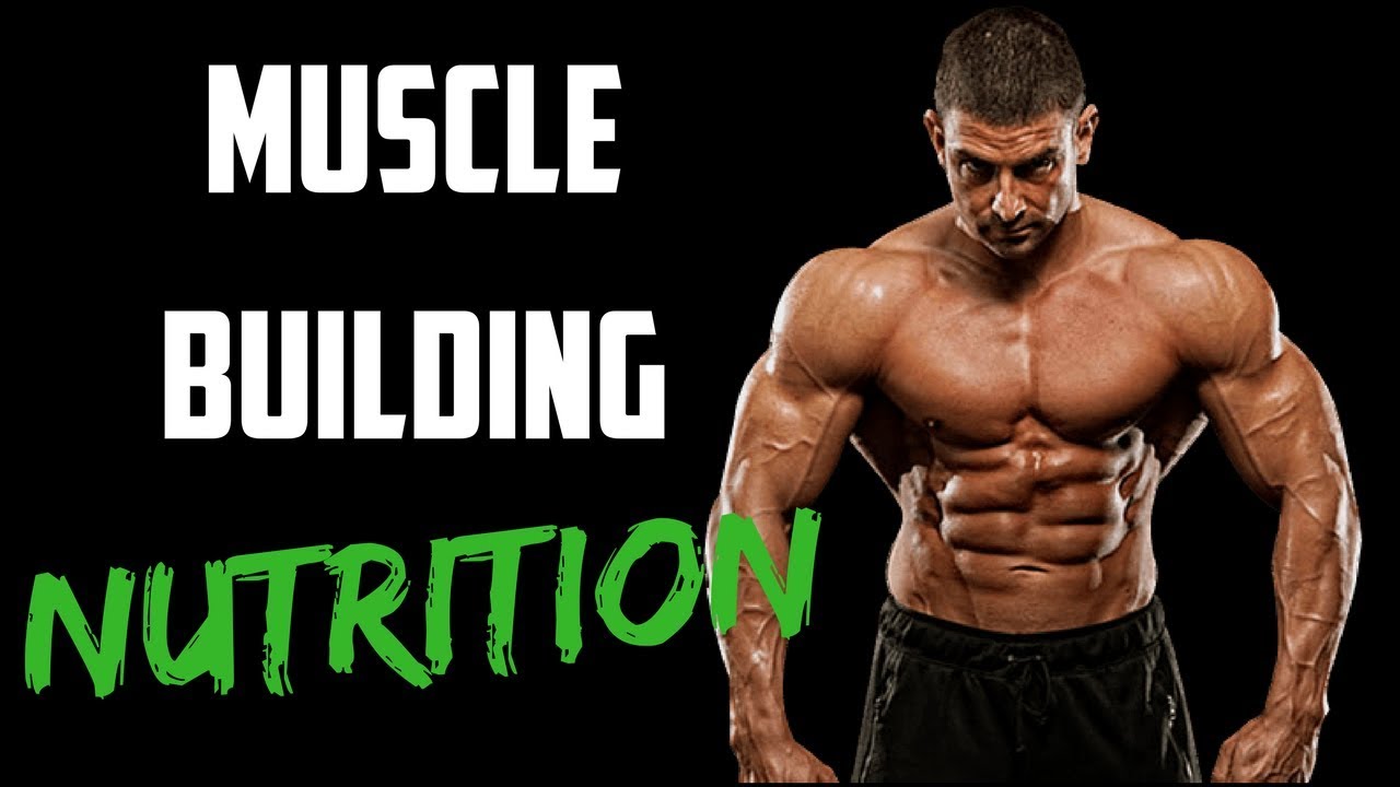 The Perfect Muscle-Building Nutrition Formula Explained!