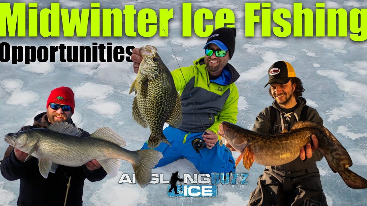 Midwinter Ice Fishing Opportunities