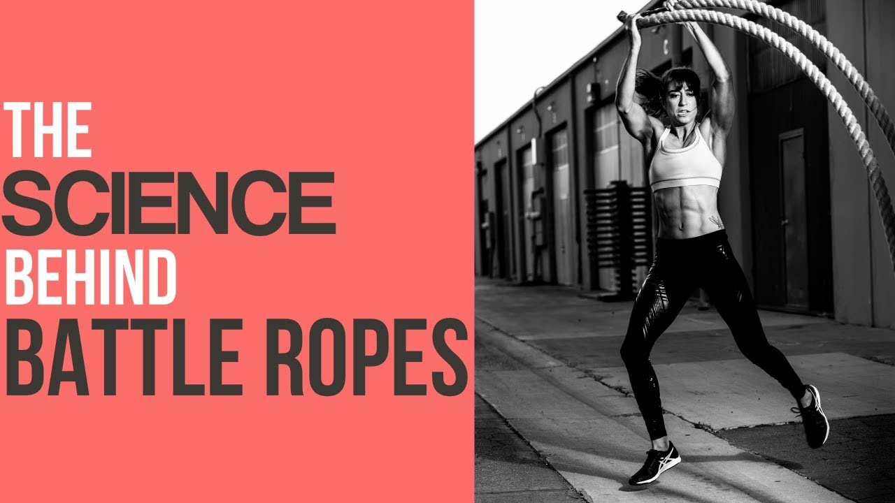 The Science Behind Battle Ropes - Battle Ropes Explained Redefining ...