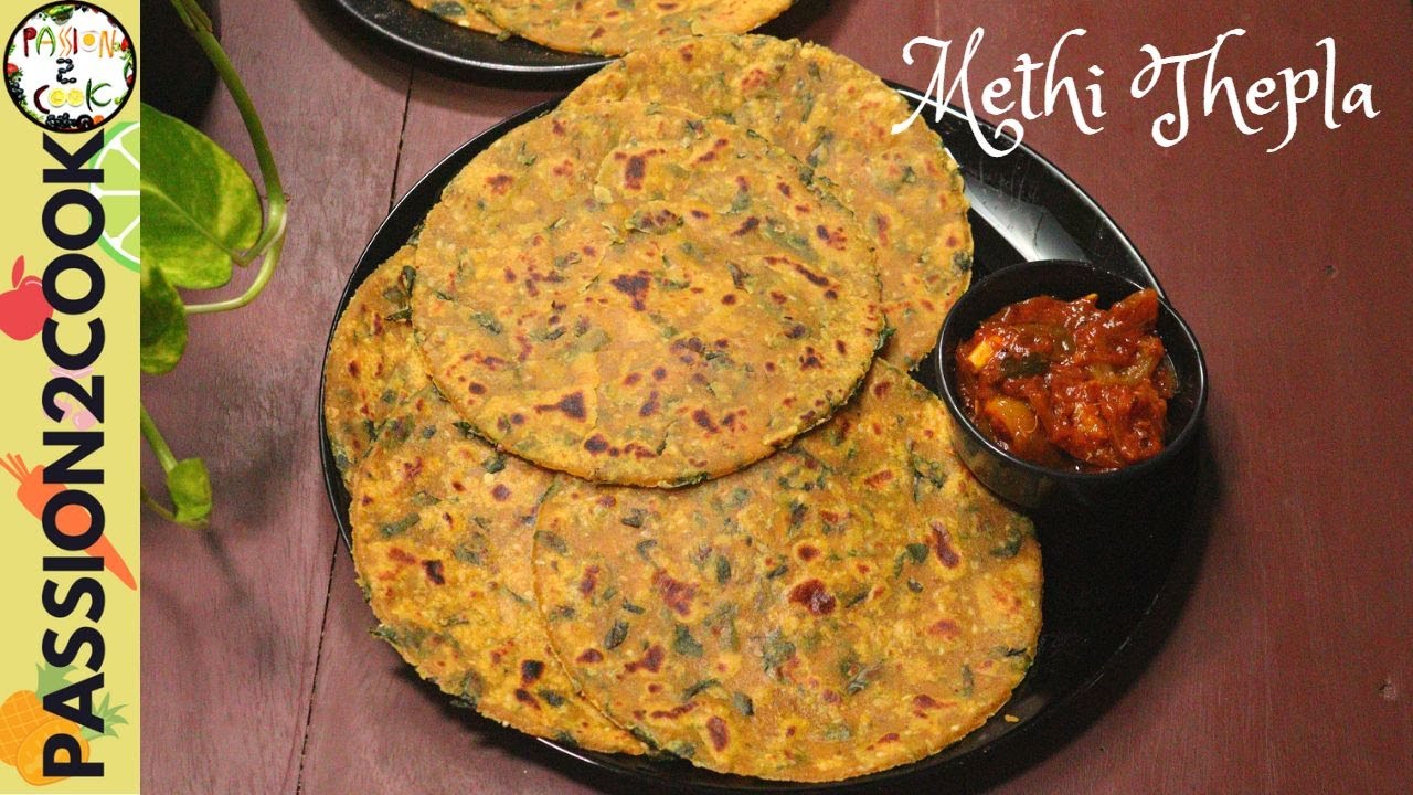 Methi Thepla Recipe | Methi Paratha | Kasuri Methi Thepla