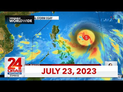 24 Oras Weekend Express: July 23, 2023 [HD] | Videos | GMA News Online