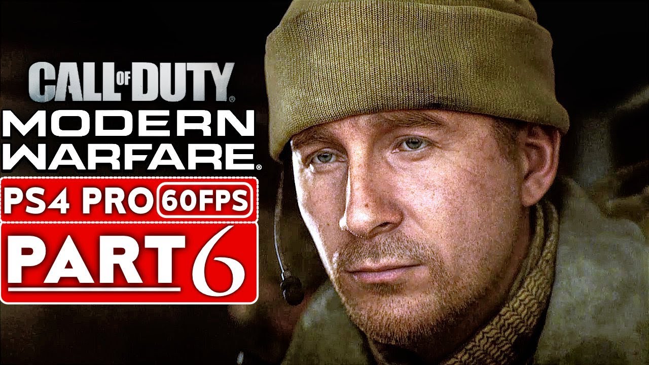 CALL OF DUTY MODERN WARFARE Gameplay Walkthrough Part 6 Campaign [1080p ...