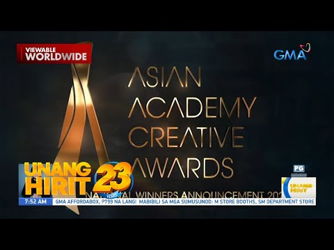 Ilang programa ng GMA Network, kinilala sa 2023 Asian Academy Creative Awards | Unang Hirit ...