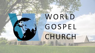 World Gospel Church | Media