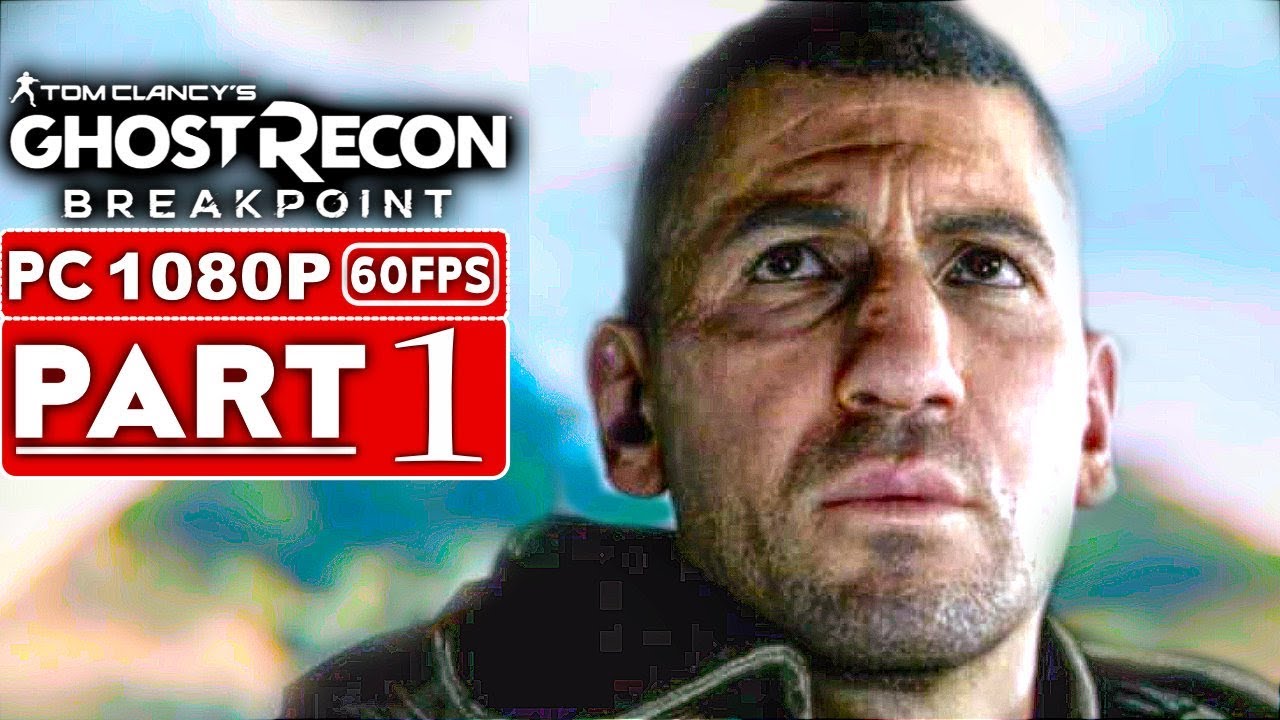 GHOST RECON BREAKPOINT Gameplay Walkthrough Part 1 (FULL GAME)