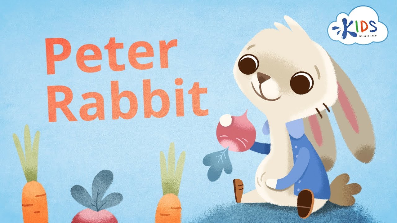 Learning Video: The Tale of Peter Rabbit - Kids Academy