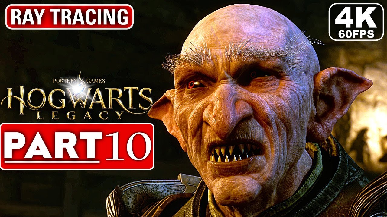 HOGWARTS LEGACY Gameplay Walkthrough Part 10 FULL GAME