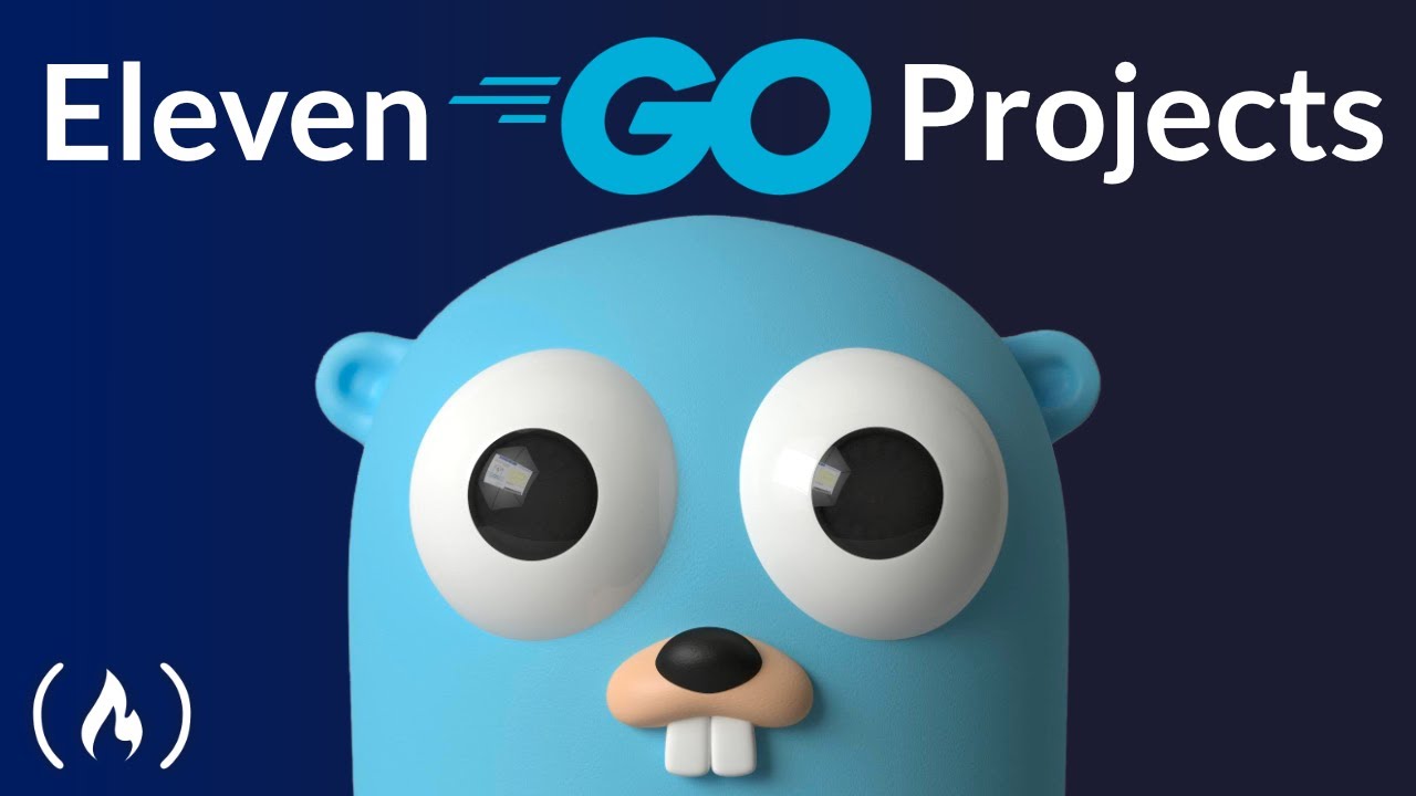 Learn Go Programming by Building 11 Projects Full Course
