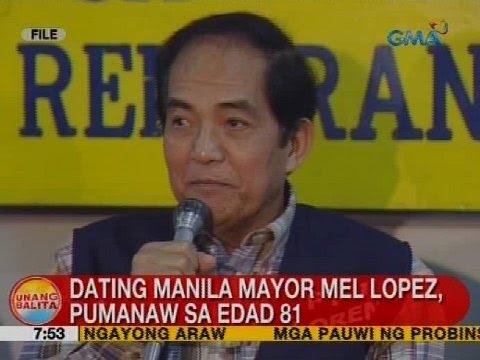 Dating Manila Mayor Mel Lopez, pumanaw sa edad na 81 | Videos | GMA ...