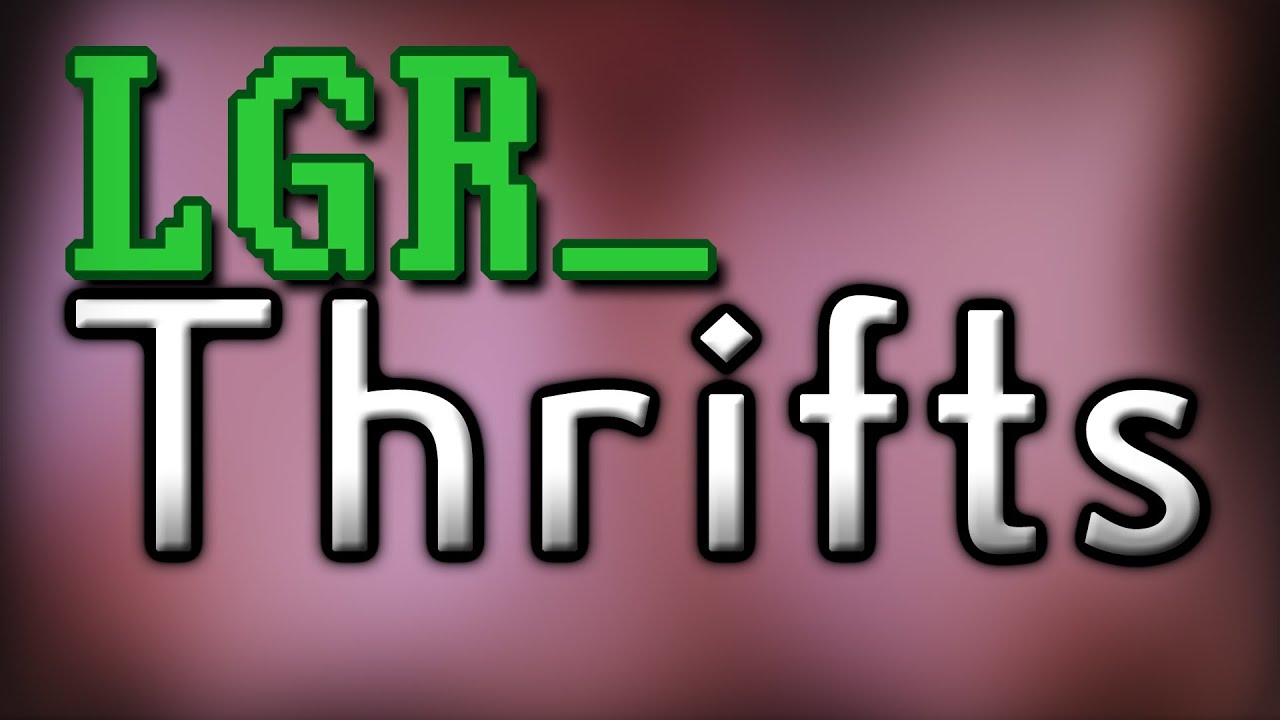 LGR - Thrifts [Ep. 28] - Tacos