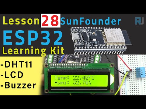 ESP32 Tutorial 28/55 - DHT11 Temperature Sensor with LCD | SunFounder's ESP32 IoT Learning kit