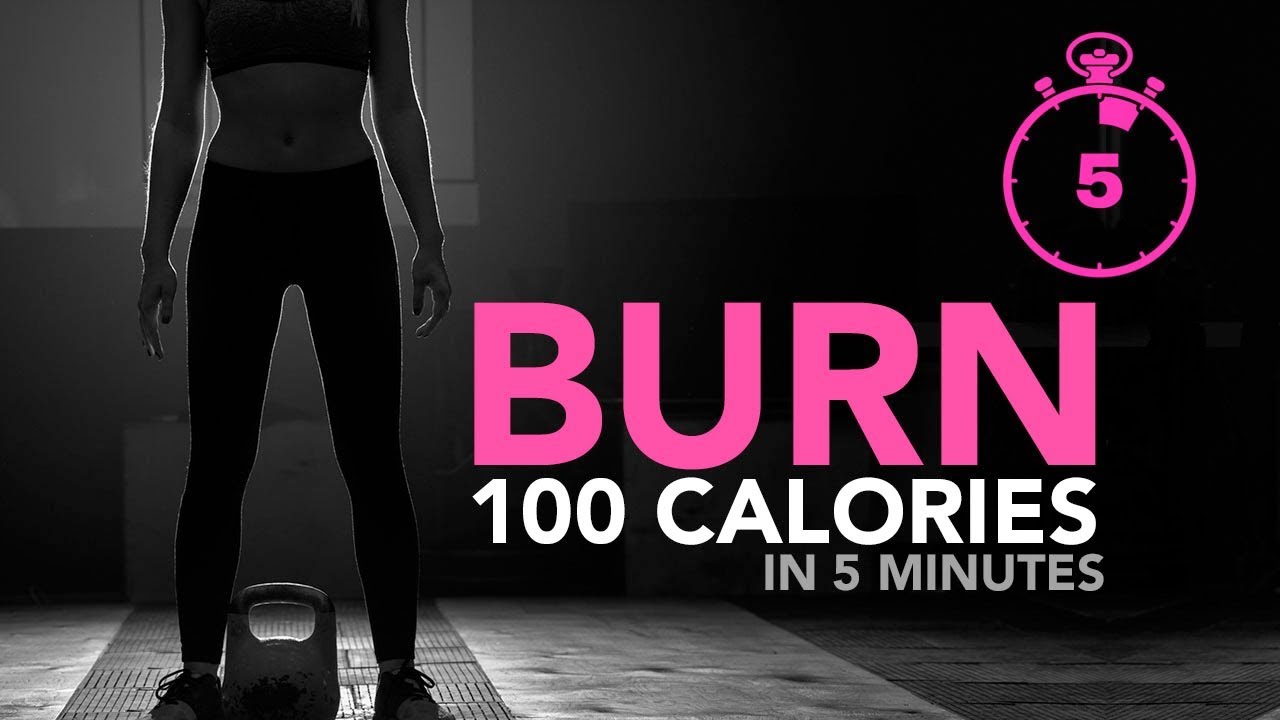 Burn 100 CALORIES in 5 MINUTES (Ignite Your Metabolism)